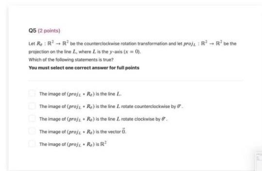 Solved Let Re:R2→R2 be the counterclockwise rotation | Chegg.com