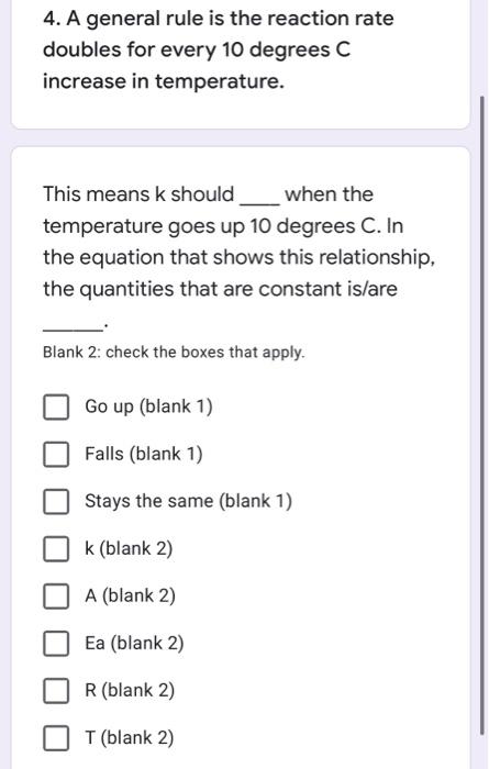 Solved 1. Reaction rate decreases when reactant molecules | Chegg.com