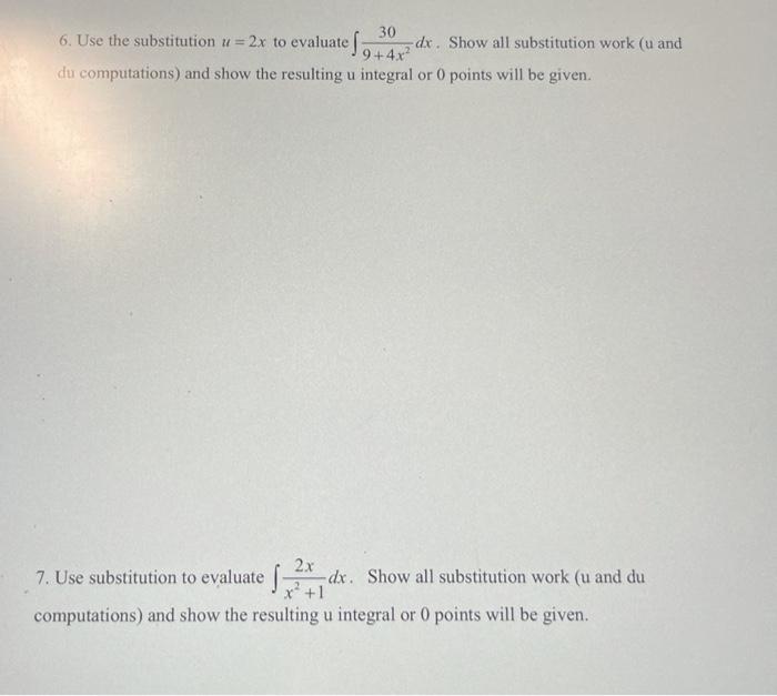 Solved 30 6. Use the substitution u = 2x to evaluate -d. | Chegg.com