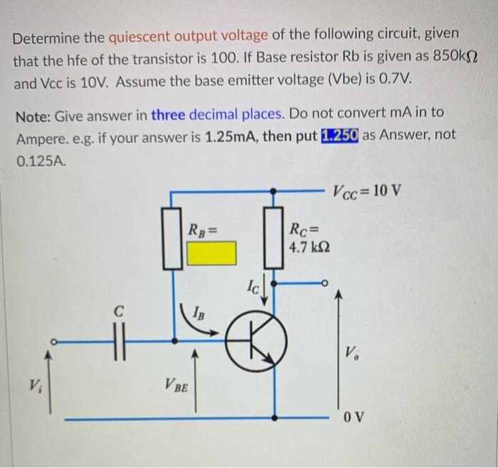 Solved Determine the quiescent output voltage of the | Chegg.com