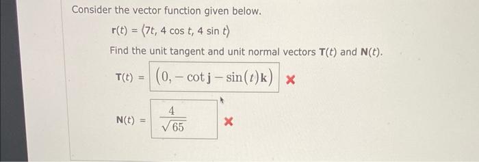 Solved Consider the vector function given below. | Chegg.com