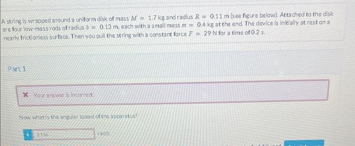 Solved string is wrapped around a uniform disk of mass M=1.7 | Chegg.com