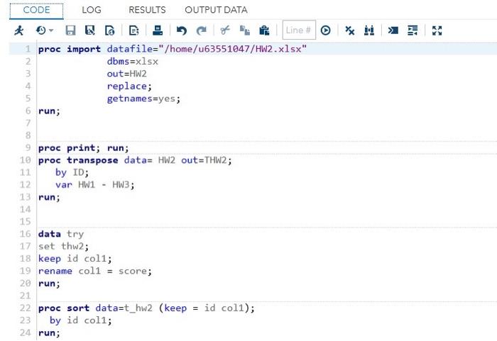 Solved proc import datafile="/home/u63551047/HW2 .xlsx" dbms | Chegg.com