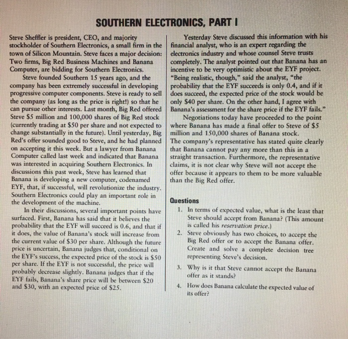 Solved SOUTHERN ELECTRONICS, PARTI Steve Sheffler is | Chegg.com
