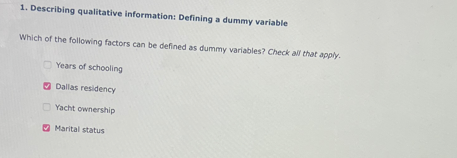 Solved Describing qualitative information: Defining a dummy | Chegg.com