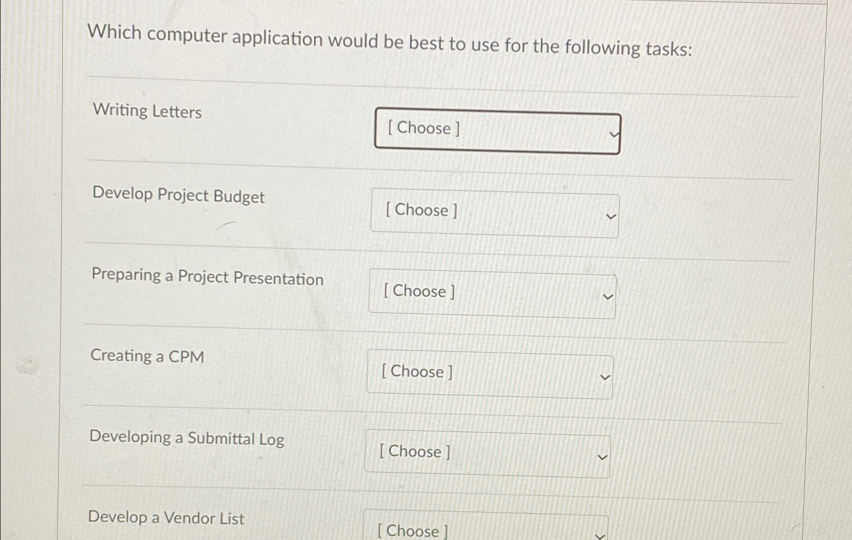 Solved Which computer application would be best to use for | Chegg.com