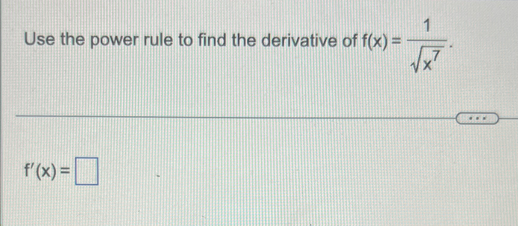 Solved Use the power rule to find the derivative of | Chegg.com