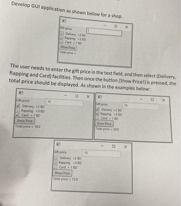 Solved Develop GUI application as shown below f The user | Chegg.com