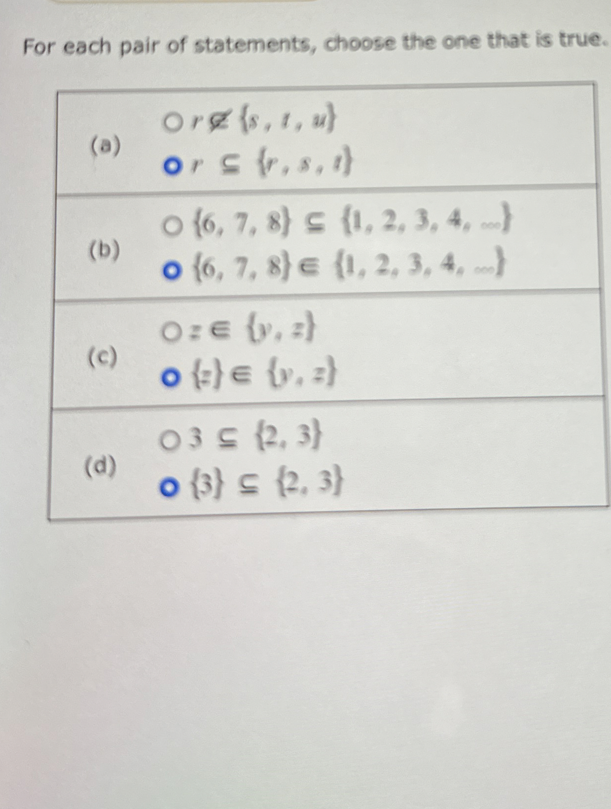 Solved For each pair of statements, choose the one that is | Chegg.com