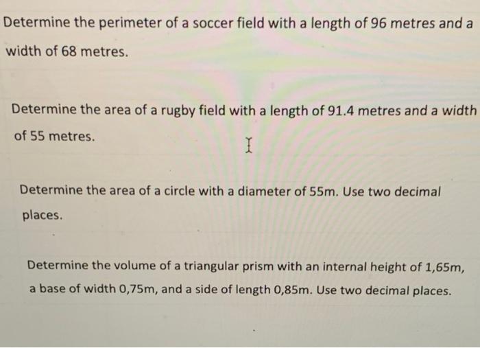 Solved Determine the perimeter of a soccer field with a | Chegg.com