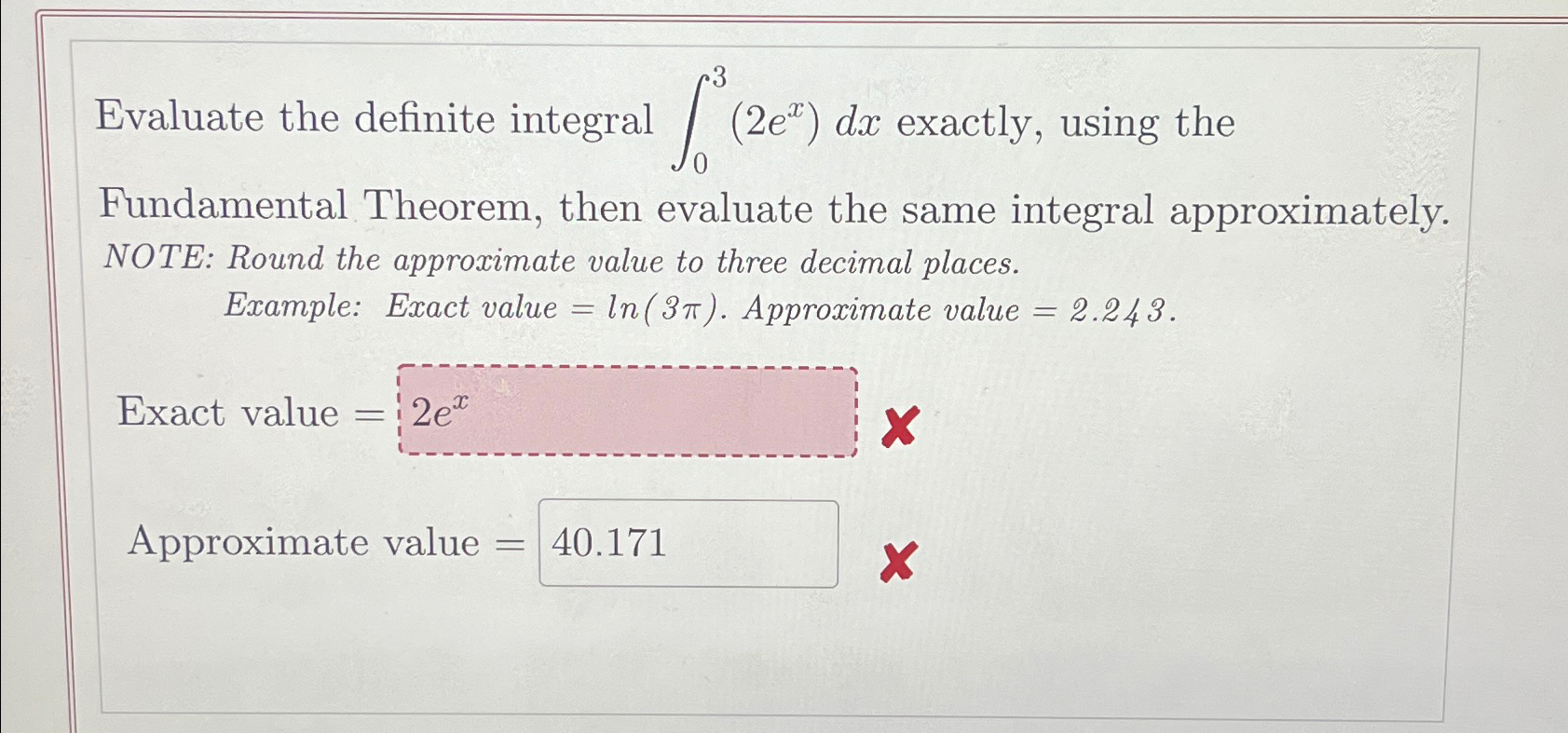 Solved Evaluate the definite integral ∫03(2ex)dx ﻿exactly, | Chegg.com