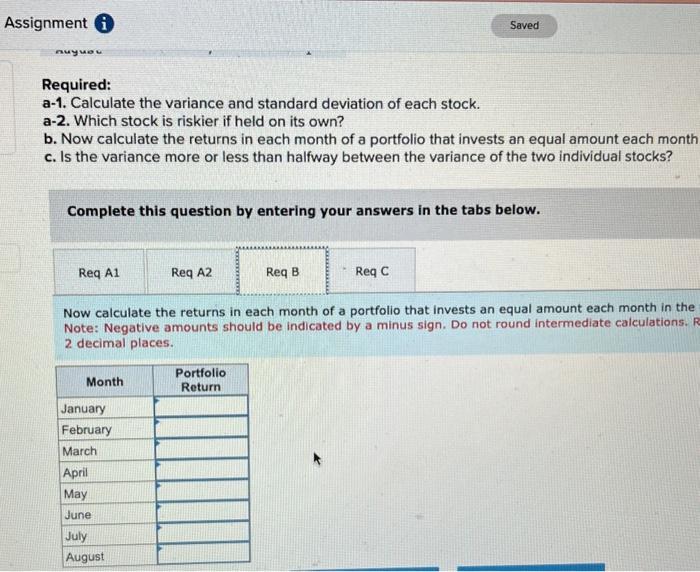 Solved Here are the returns on two stocks. Required: a-1. | Chegg.com