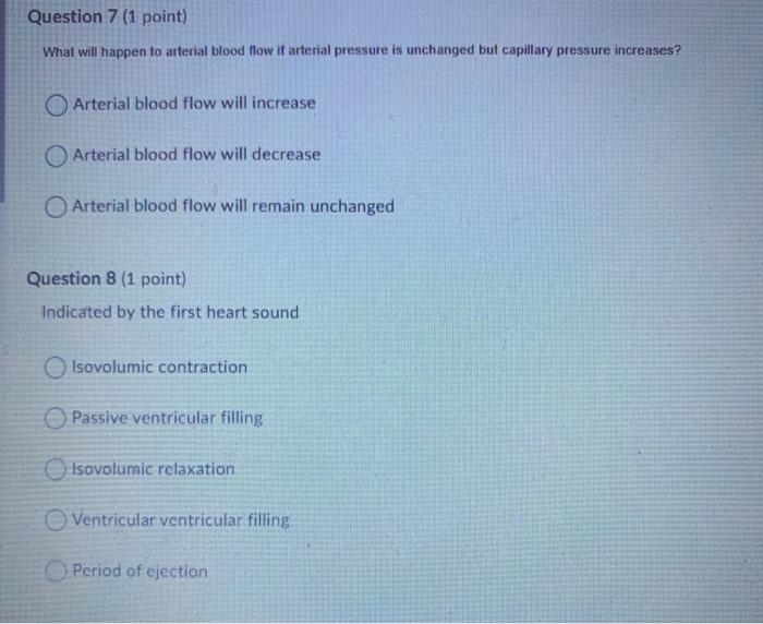 Solved Question 7 (1 point) What will happen to arterial | Chegg.com