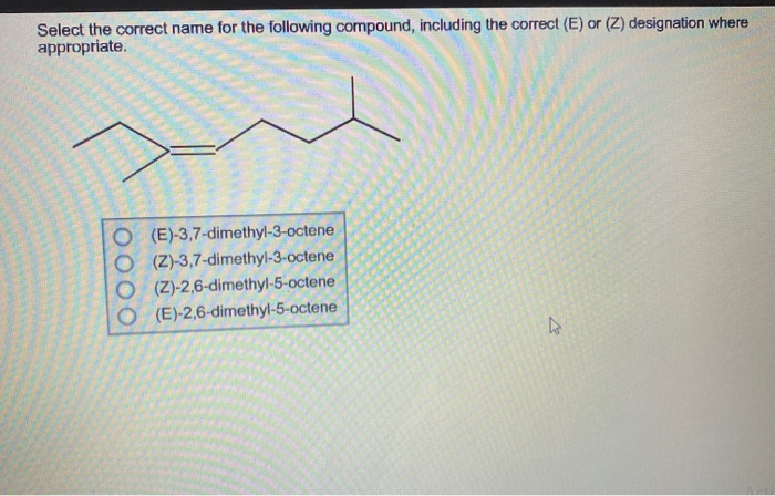 Solved Select the correct name for the following compound, | Chegg.com