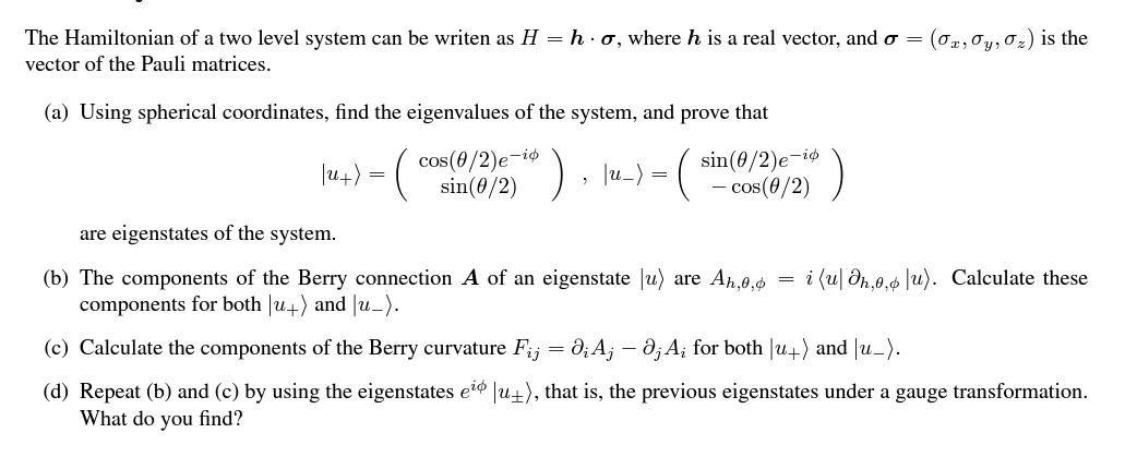 Solved The Hamiltonian of a two level system can be writen | Chegg.com