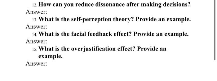 Solved 12. How can you reduce dissonance after making | Chegg.com