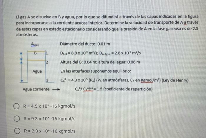 Solved Gas A dissolves in B and water, so it will diffuse | Chegg.com