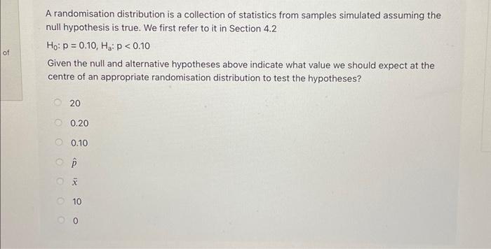 Solved A randomisation distribution is a collection of | Chegg.com