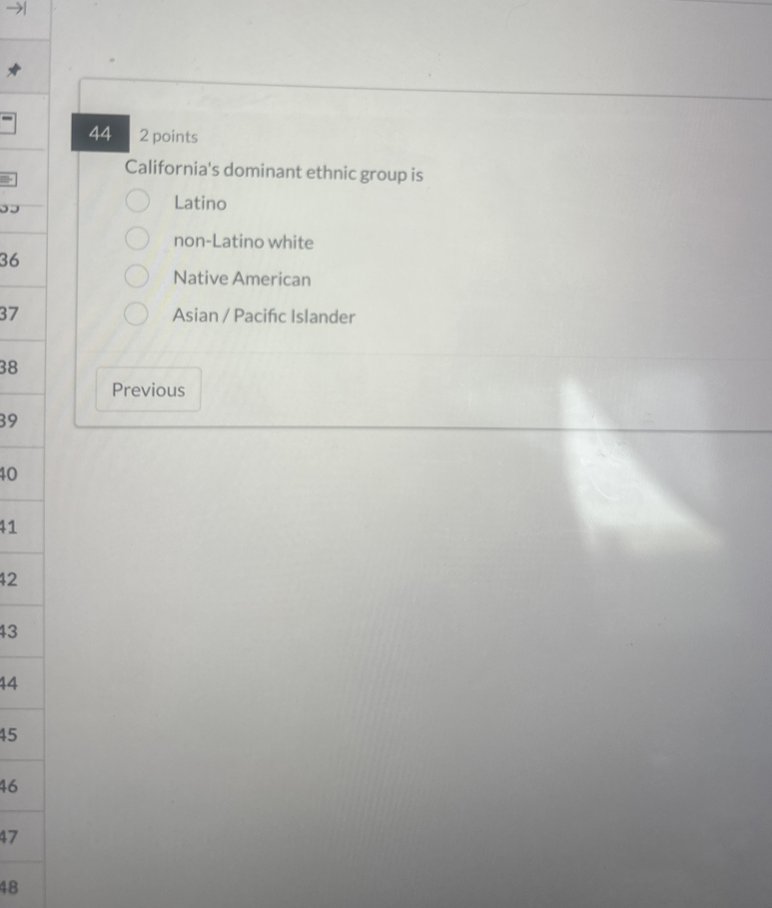 Solved 2 ﻿pointsCalifornia's dominant ethnic group | Chegg.com