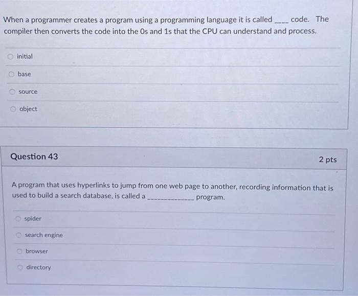 Solved When a programmer creates a program using a | Chegg.com