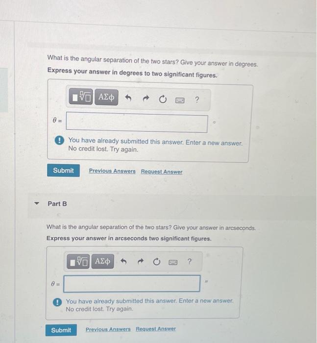 Solved What is the angular separation of the two stars? Give | Chegg.com