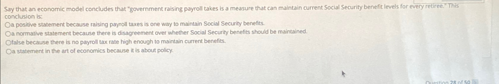 Solved Say that an economic model concludes that "government | Chegg.com