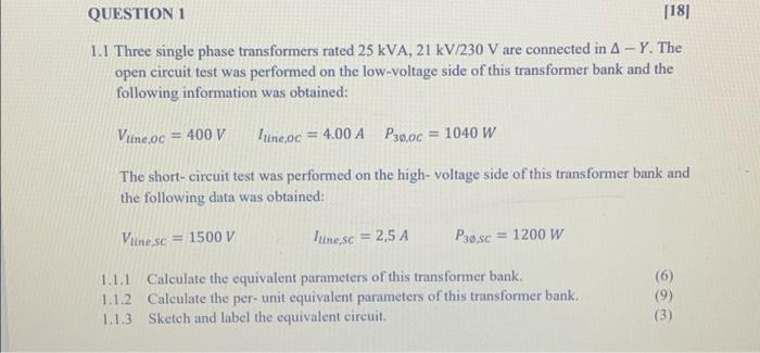 Solved Three single phase transformers rated 25 kVA, 21 | Chegg.com
