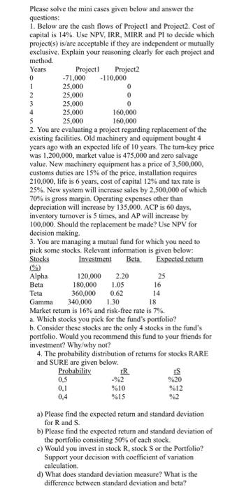 Please solve the mini cases given below and answer | Chegg.com