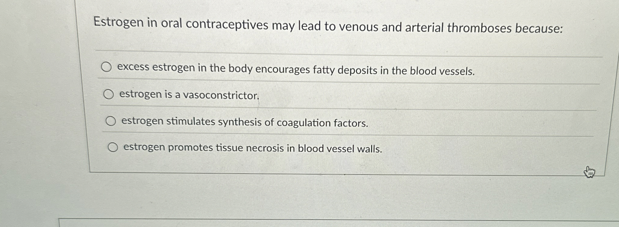 Solved Estrogen in oral contraceptives may lead to venous | Chegg.com