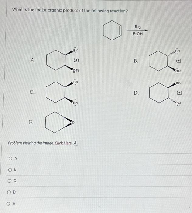 Solved What is the major organic product of the following | Chegg.com