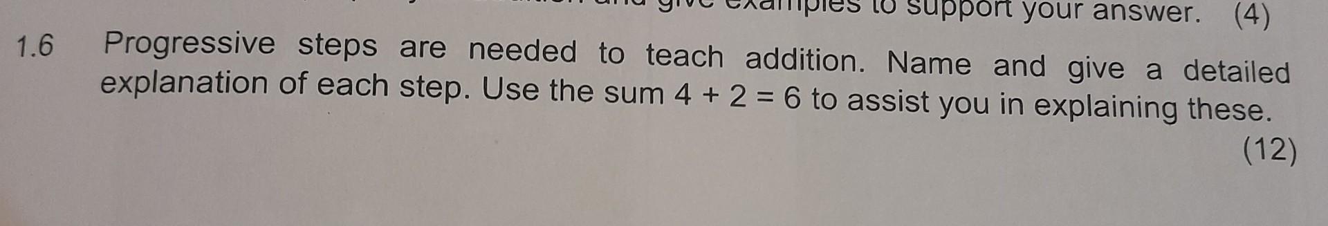 Solved 6 Progressive steps are needed to teach addition. | Chegg.com