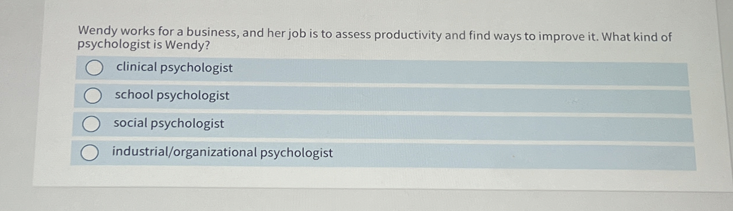 Solved Wendy works for a business, and her job is to assess | Chegg.com