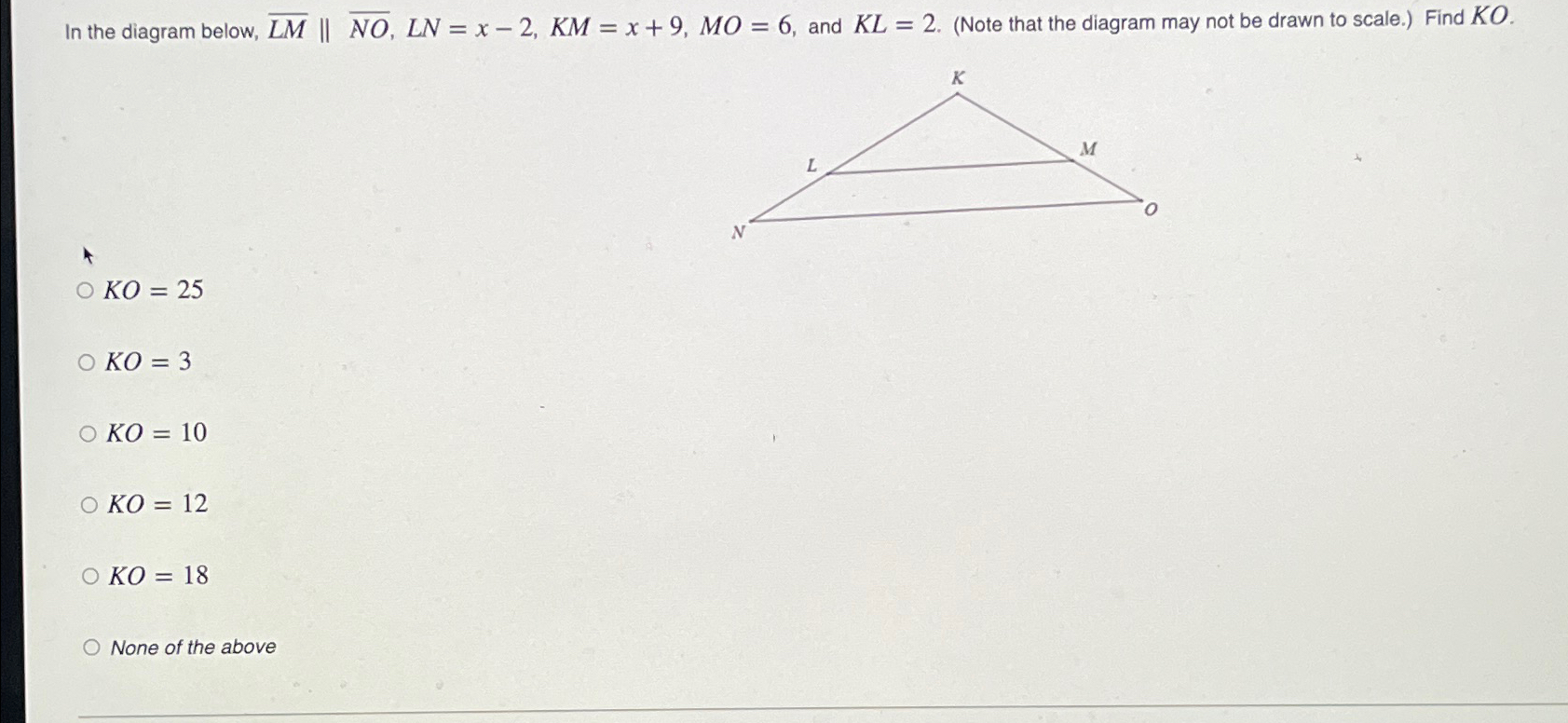 Solved In the diagram below, |)/(b|=x-2,KM=x+9,MO=6, ﻿and | Chegg.com