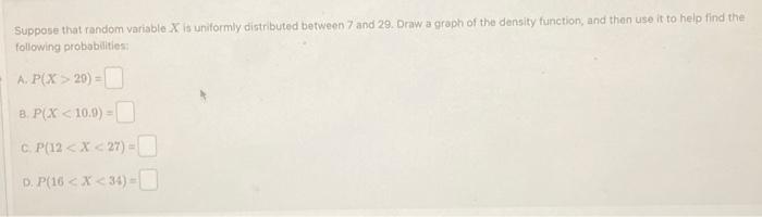 Solved Suppose That Random Variable X Is Uniformly 0041