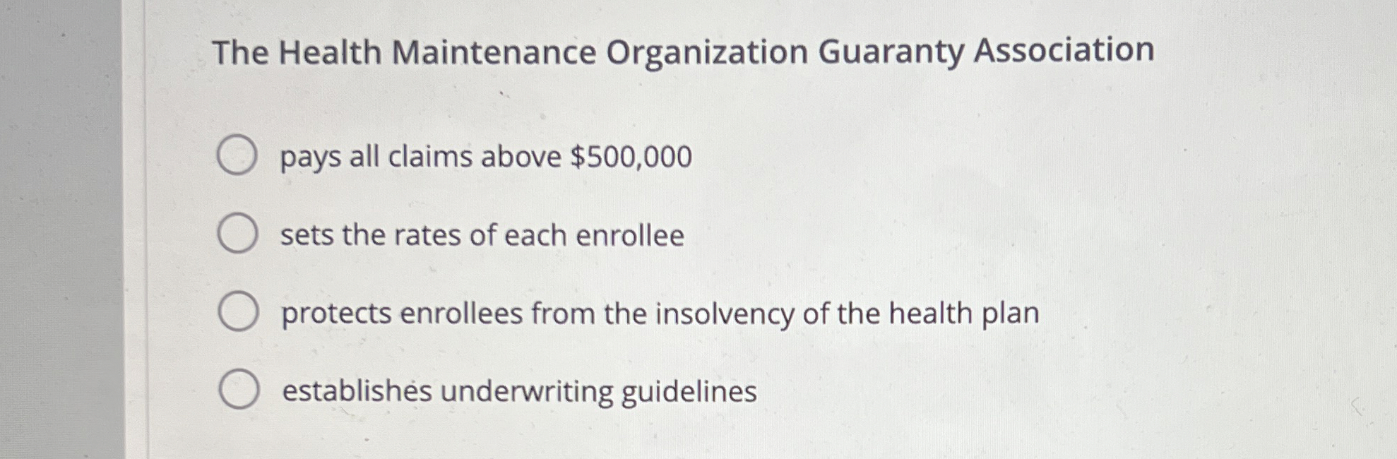 Solved The Health Maintenance Organization Guaranty | Chegg.com