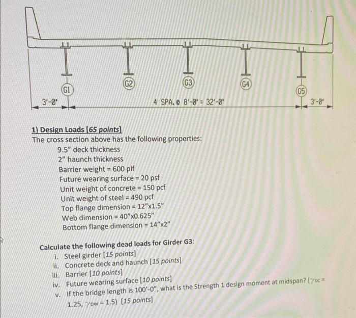 Solved 1) Design Loads [65 points] The cross section above | Chegg.com