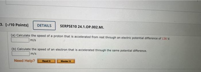 Solved (a) Calculate the speed of a proton that is | Chegg.com