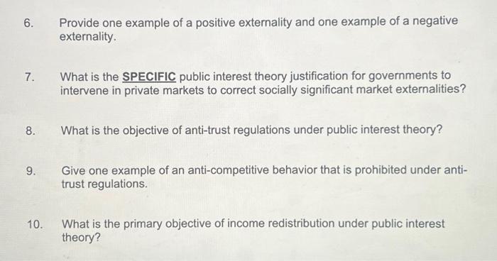 Solved 6. Provide one example of a positive externality and | Chegg.com