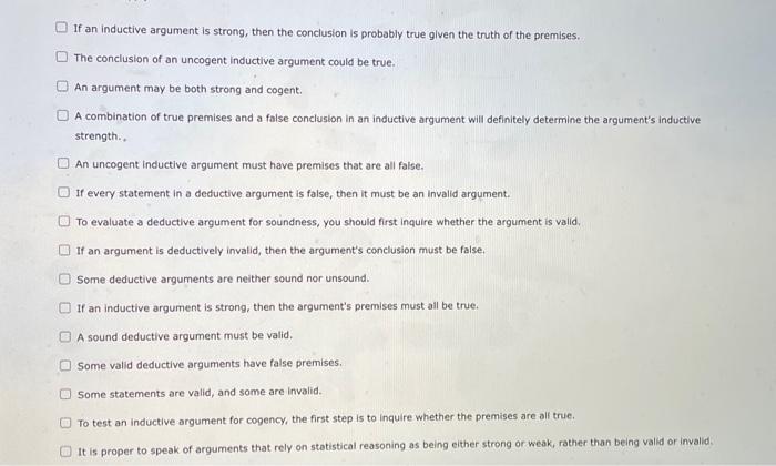 If an inductive argument is strong, then the | Chegg.com