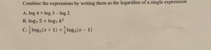 Solved Combine the expressions by writing them as the | Chegg.com