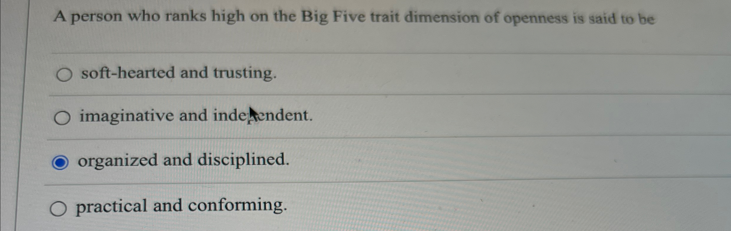 Solved A person who ranks high on the Big Five trait | Chegg.com