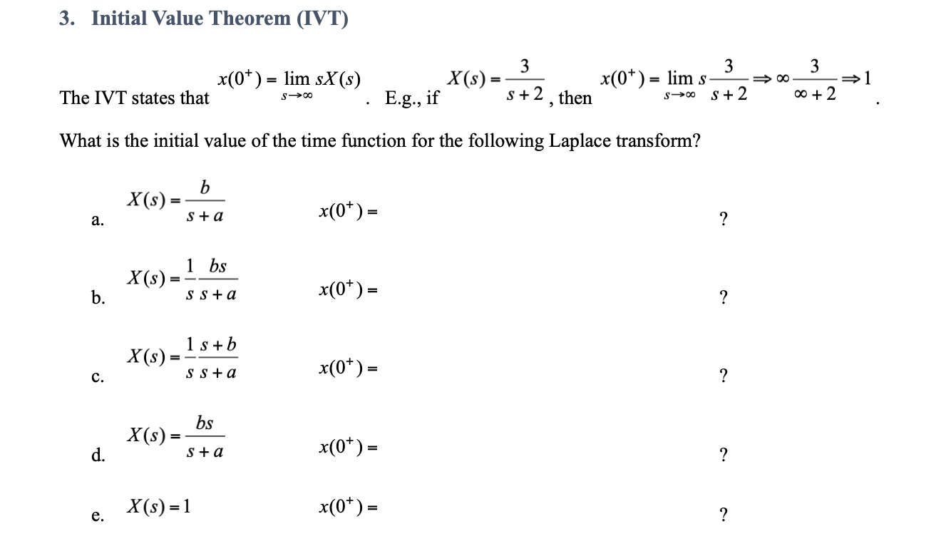 Solved Initial Value Theorem (IVT)The IVT states | Chegg.com