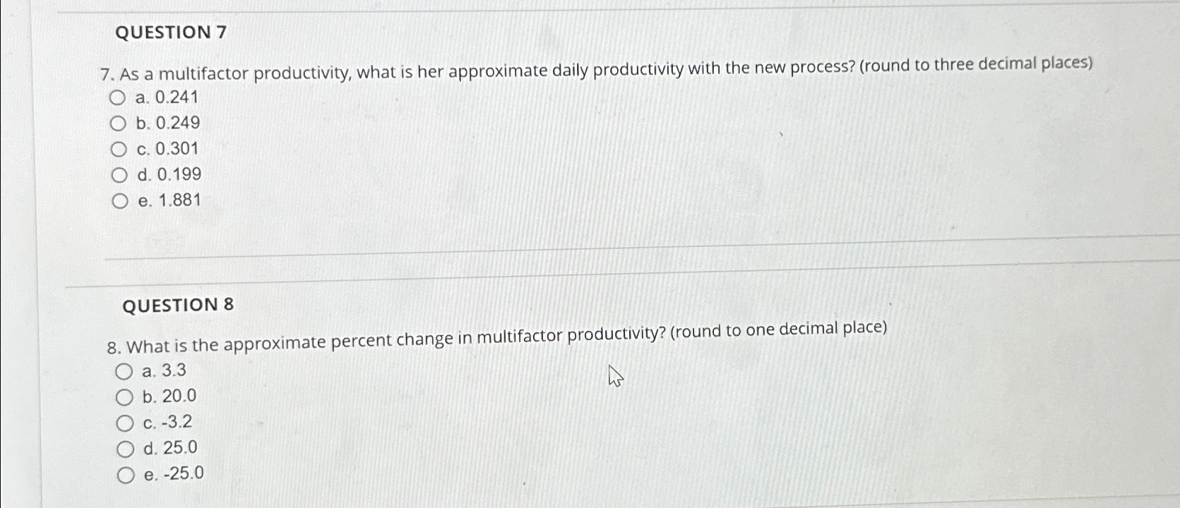 Solved QUESTION 77. ﻿As a multifactor productivity, what is | Chegg.com