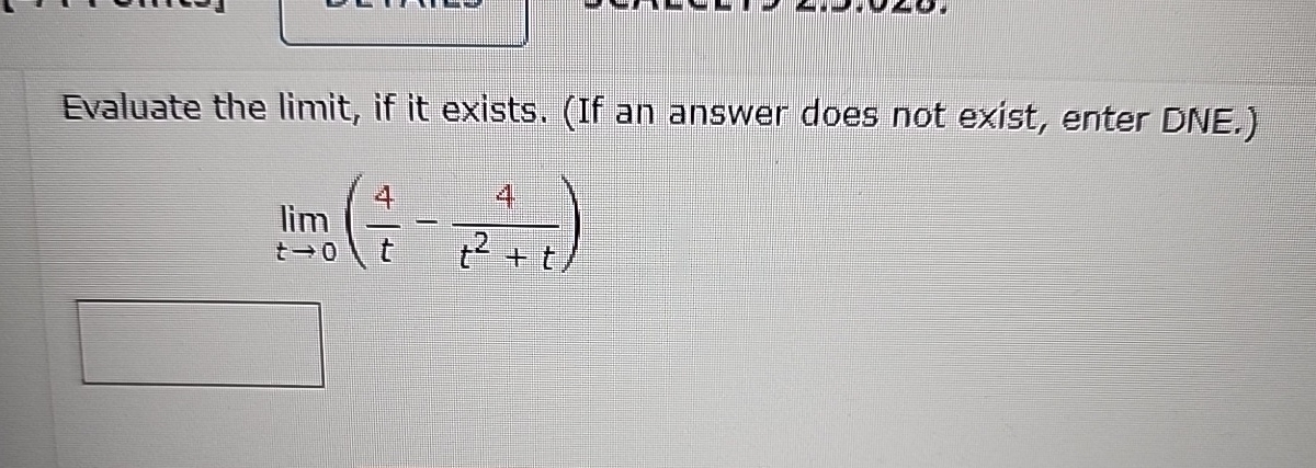 Solved Evaluate the limit, ﻿if it exists. (If an answer does | Chegg.com