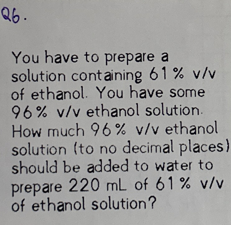 Solved Q6.You have to prepare a solution containing 61%VV | Chegg.com