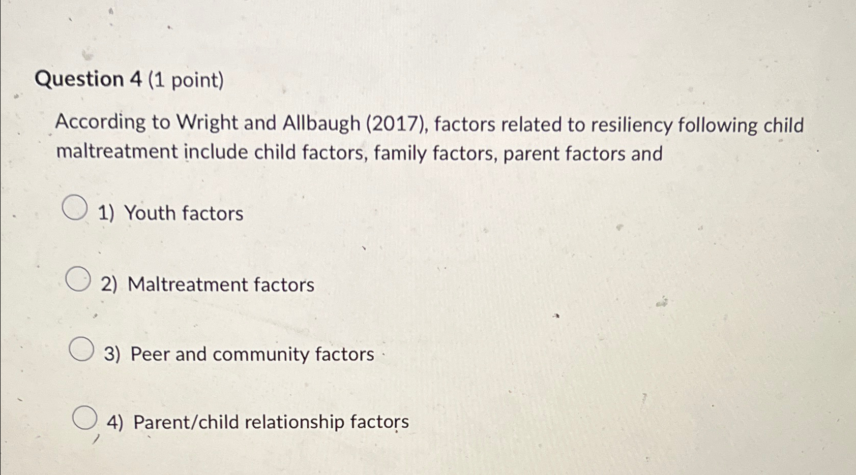 Solved Question 4 (1 ﻿point)According to Wright and Allbaugh | Chegg.com