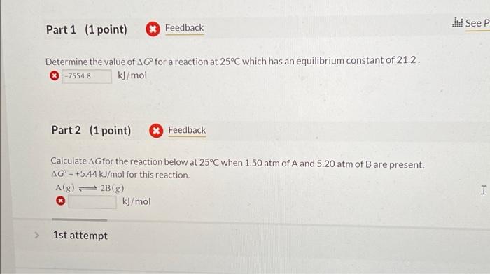 Solved Part 1 (1 point) * Feedback Determine the value of AG | Chegg.com