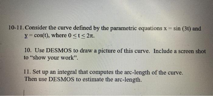 Solved 1. Consider the curve defined by the parametric | Chegg.com