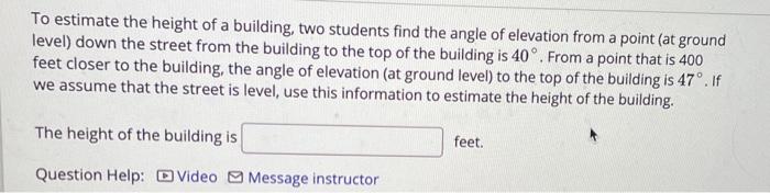 Solved To estimate the height of a building, two students | Chegg.com
