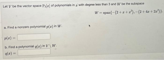 Solved Let V be the vector space P3[x] of polynomials in x | Chegg.com